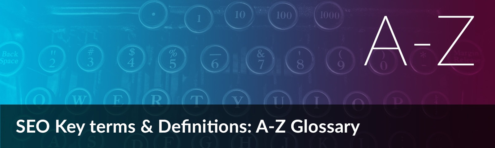 SEO Key Terms & Definitions: A-Z Glossary | Varn